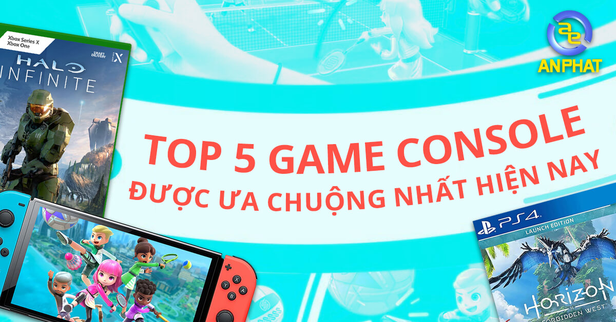 top 5 game console được ưa chuộng nhất hiện nay